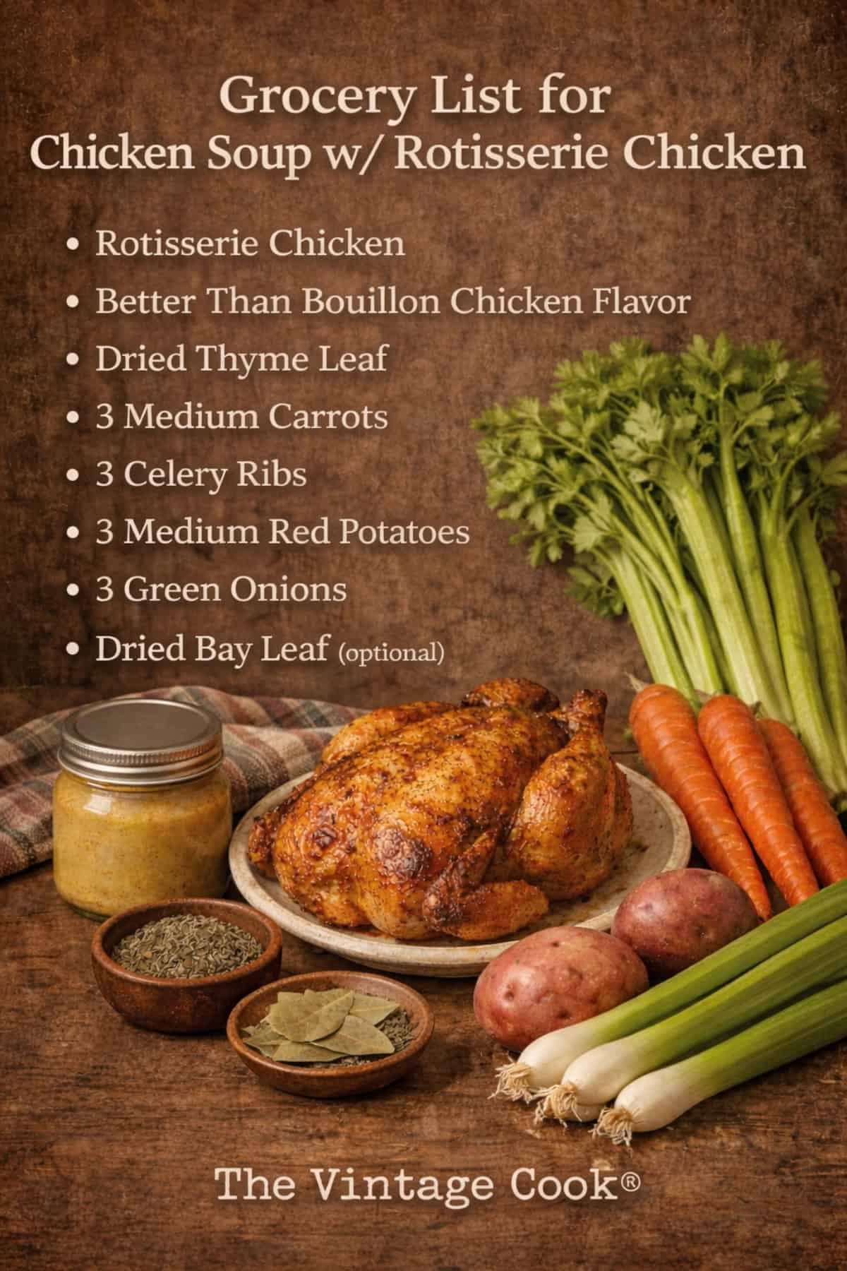 Chicken Soup with Rotisserie Chicken - The Vintage Cook